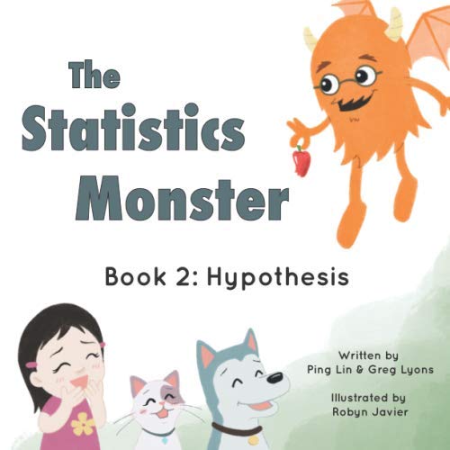 The Statistics Monster: Learning about the Hypothesis: Lin, Ping, Lyons ...