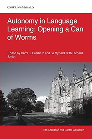 Amazon.com: Autonomy in Language Learning: Opening a Can of Worms ...