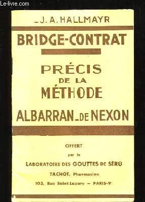 Amazon.fr - Bridge-Contrat. Précis de la Méthode Albarran - De Nexon ...