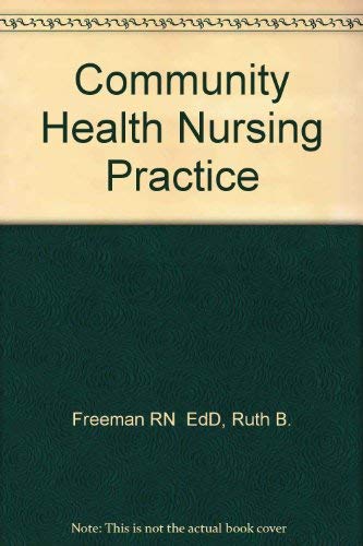 Community Health Nursing Practice: 9780721638775: Medicine & Health ...