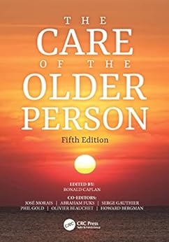The Care of the Older Person - Kindle edition by Caplan, Ronald ...