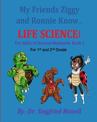 Life Science Workbook 1: The ABCs of Science Workbook for 1st and 2nd ...