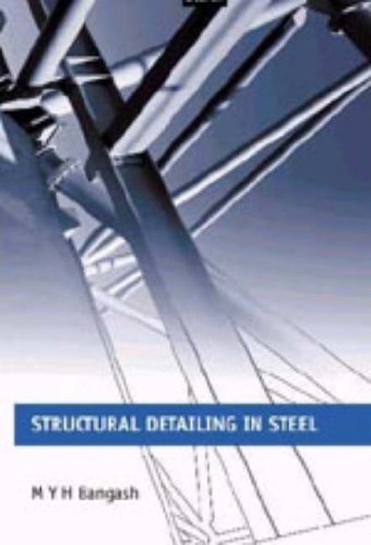Structural Steel Detailing Manual: M.Y.H. Bangash: 9780727728500 ...