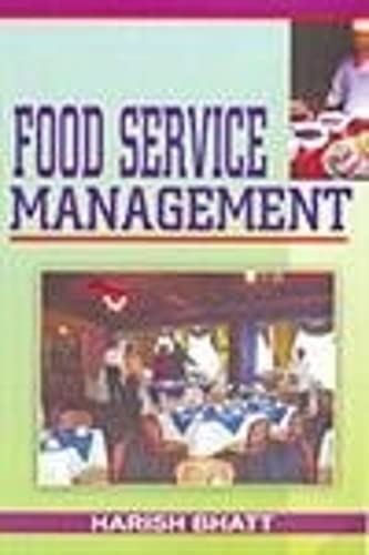 Food Service Management: Harish Bhatt: 9788183420020: Amazon.com: Books