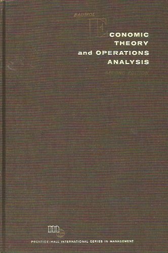 Economic Theory and Operations Analysis 1965 SECOND EDITION: Baumol ...
