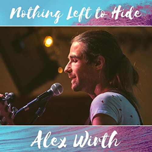 Amazon MusicでAlex WirthのNothing Left to Hideを再生する