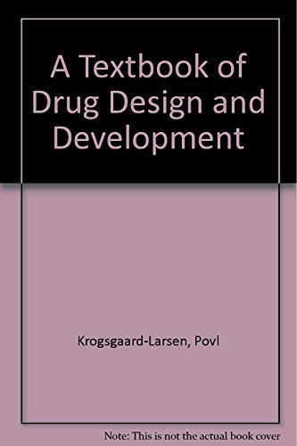 A Textbook of Drug Design and Development: Krogsgaard-Larsen, Povl ...
