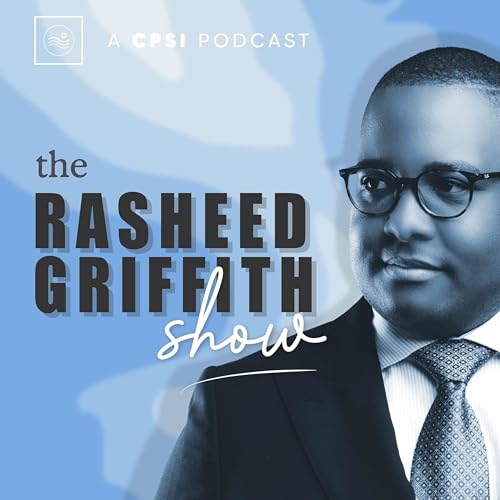 Amazon.com: The Rasheed Griffith Show : CPSI Podcasts: Books