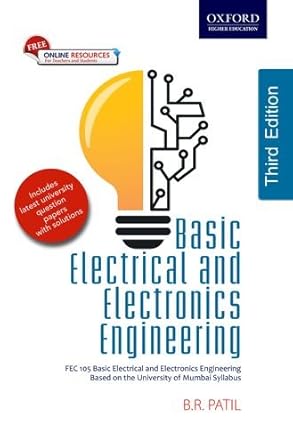BASIC ELECTRICAL AND ELECTRONICS ENGINEERING 3E (Mumbai University): BR ...