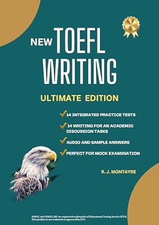 NEW TOEFL WRITING ULTIMATE EDITION : 14 Integrated Practice Tests + 14 ...