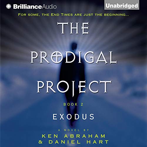Amazon.com: Prodigal Project: The Exodus: The Prodigal Project, Book 2 ...