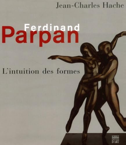 Amazon.com: Ferdinand parpan: L'INSTUITION DES FORMES (ALBUM SOMOGY ...