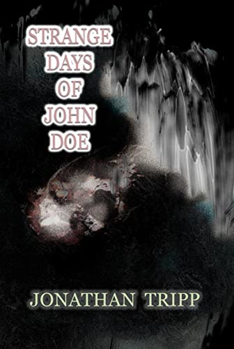 Amazon.com: Strange Days Of John Doe (A Little Piece Of Hell Book 1 ...