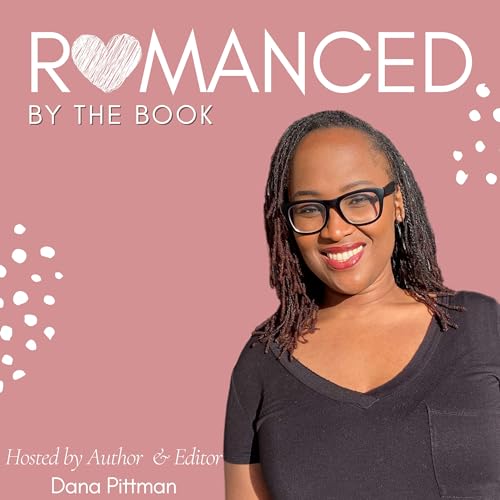 Amazon.com: Romanced by the Book Podcast : Dana Pittman: Books