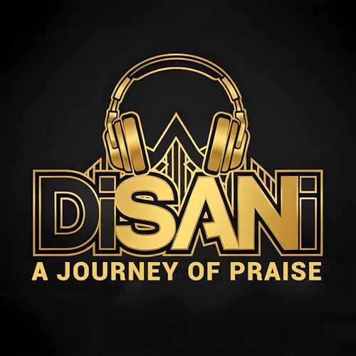 A Journey of Praise by DiSANi Music on Amazon Prime Music