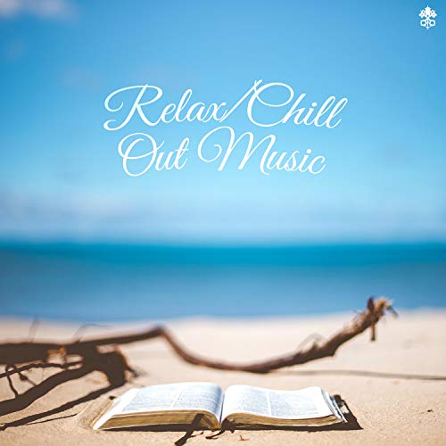 Relax/Chill Out Music von Various artists bei Amazon Music - Amazon.de