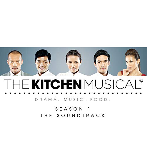 Play The Kitchen Musical (The Soundtrack – Season 1 – Vol. 1) by ...