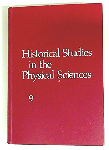 Amazon.com: Historical Studies in the Physical Sciences. vol. 9: ...