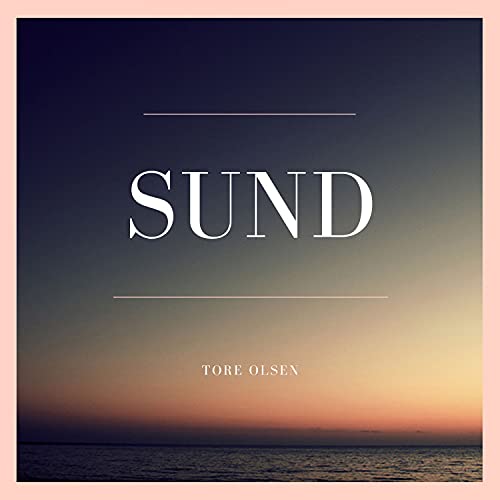 Play Sund by Tore Olsen on Amazon Music Unlimited