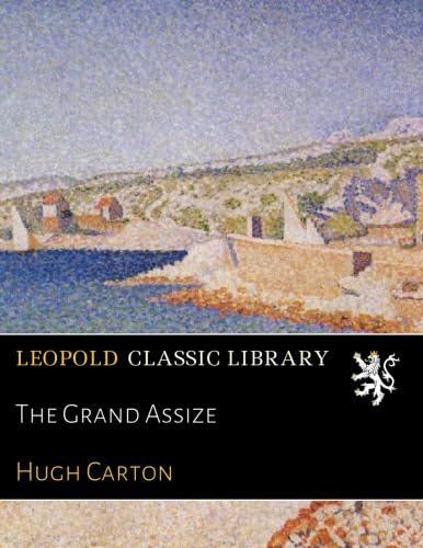 The Grand Assize: Carton, Hugh: Amazon.com: Books