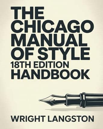 The Chicago Manual of Style 18th Edition Handbook: Step-by-Step Guide ...