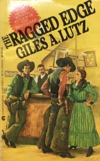 The Ragged Edge: Lutz, Giles A.: 9780441703623: Amazon.com: Books