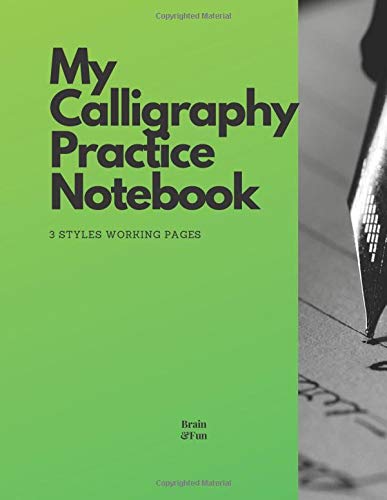 Buy My Calligraphy Practice - 3 Styles Working Pages: Hand Lettering ...