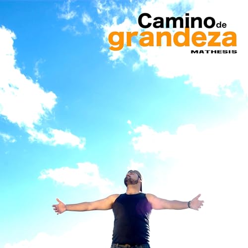 Amazon.com: Camino de Grandeza : Mathesis: Digital Music