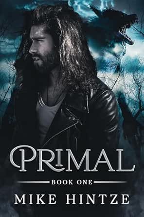 Primal: Book One eBook : Hintze, Mike: Amazon.ca: Books