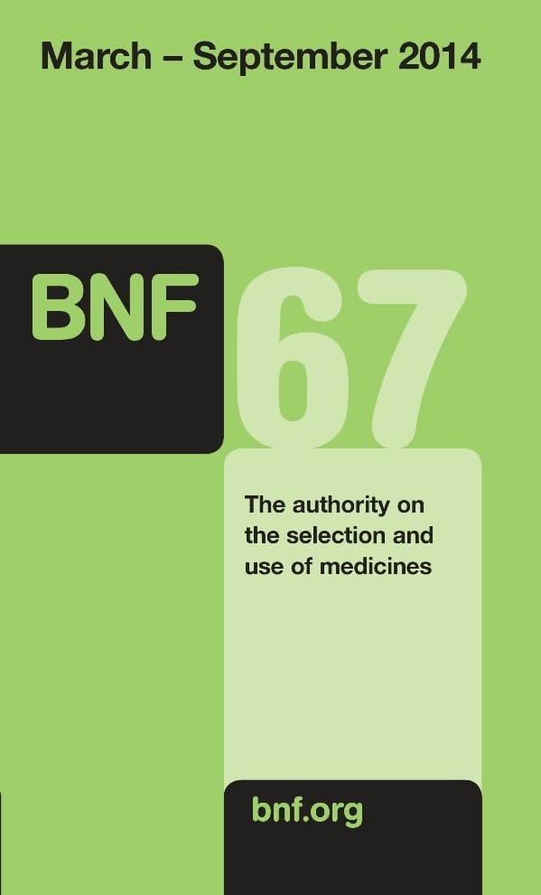 British National Formulary (BNF) 67 (British National Formulary, 67 ...
