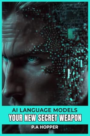 Buy AI Language Models: Your New Secret Weapon Book Online at Low ...
