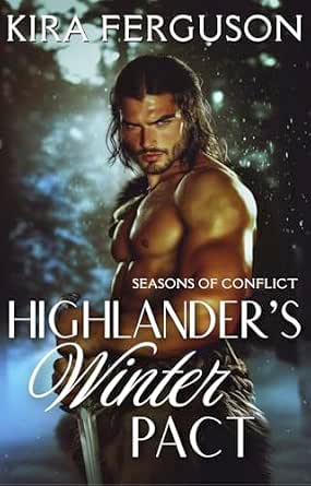 Highlander’s Winter Pact: A Scottish Historical Romance (Highlands ...