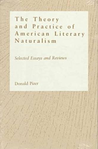 Amazon.com: Theory and Practice of American Literary Naturalism ...
