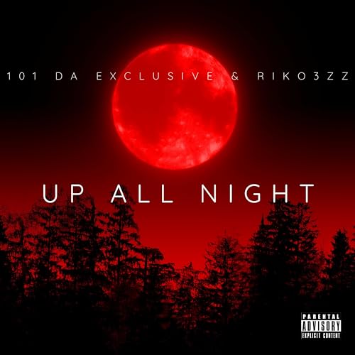 Amazon.co.jp: Up All Night [Explicit] : 101 Da Exclusive: Digital Music