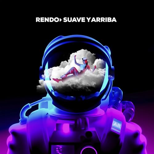 Spiele Suave y Arriba von Rendo auf Amazon Music ab