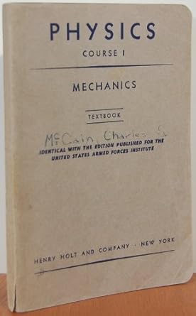 Physics: Course 1: Mechanics Textbook: United States Armed Forces ...