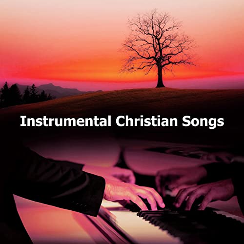 Amazon.com: Instrumental Christian Songs : Instrumental Christian Songs ...