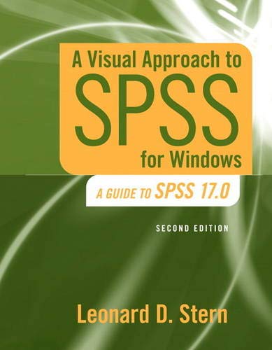 Amazon.com: A Visual Approach to SPSS for Windows: A Guide to SPSS 17.0 ...