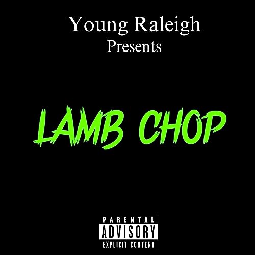 Play Lamb Chop by Young Raleigh on Amazon Music Unlimited