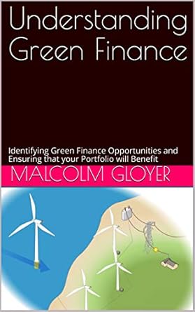 Understanding Green Finance: Identifying Green Finance Opportunities ...