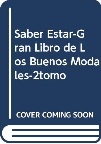 Saber Estar-Gran Libro de Los Buenos Modales-2tomo (Spanish Edition ...