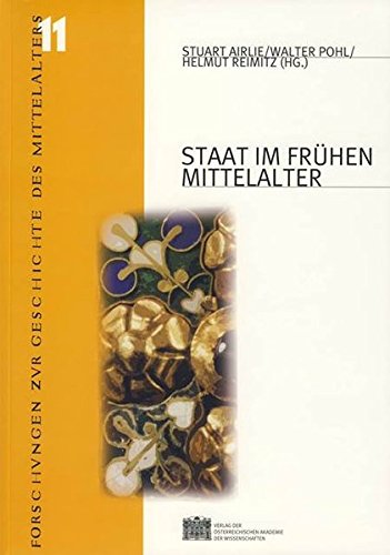 Staat im frühen Mittelalter (Denkschriften der philosophisch ...