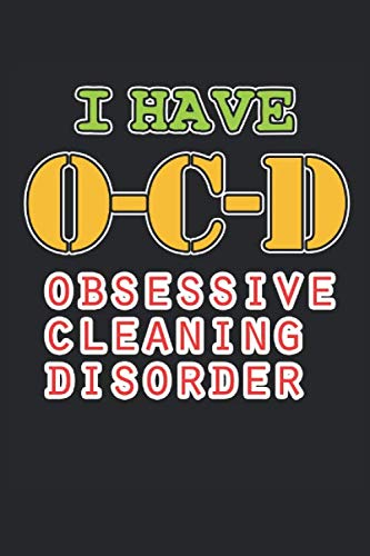 I Have OCD Obsessive Cleaning Disorder: 2021 Funny OCD Planner for ...