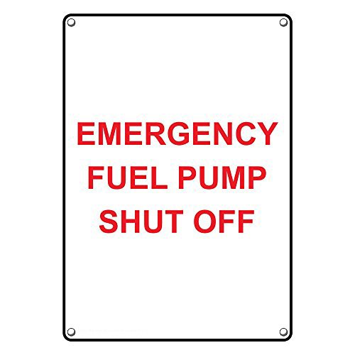 Weatherproof Plastic Vertical Emergency Fuel Pump Shut Off Sign with ...