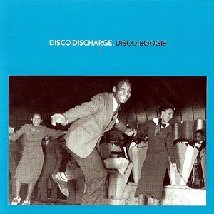 Amazon.com: Disco Discharge: Disco Boogie: 5014797020955: Disco ...