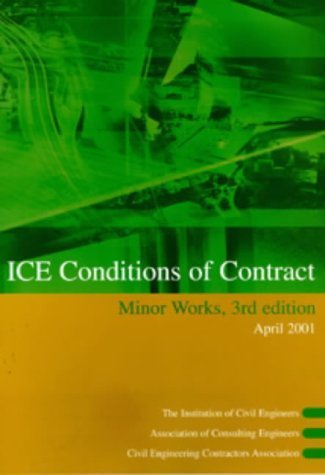 Ice Conditions of Contract for Minor Works: Institution of Civil ...