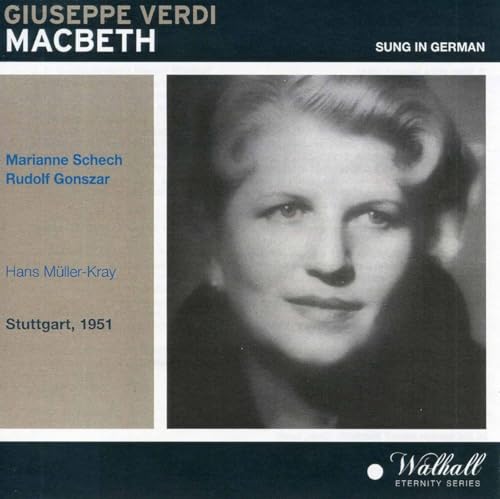 Spiele Verdi: Macbeth (Sung in German) [Recorded 1951] von Marianne ...