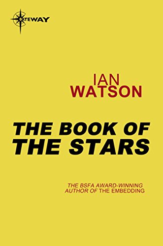The Book of the Stars: Black Current Book 2 eBook : Watson, Ian: Amazon ...