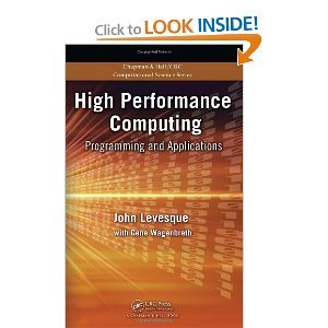 John Levesque,Gene Wagenbreth'sHigh Performance Computing: Programming ...