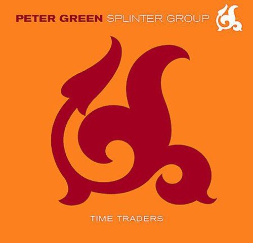 Time Traders - Green, Peter Splinter Group: Amazon.de: Musik